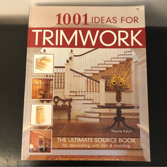 Other | 101 Ideas For Trimwork The Ultimate Source Book Decorating With ...